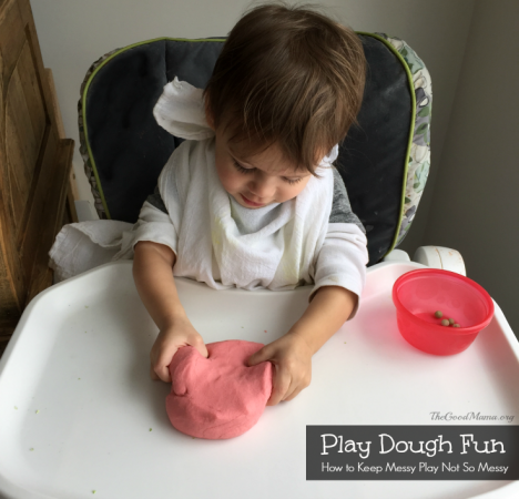 How to Keep Messy Play Not So Messy - The Good Mama