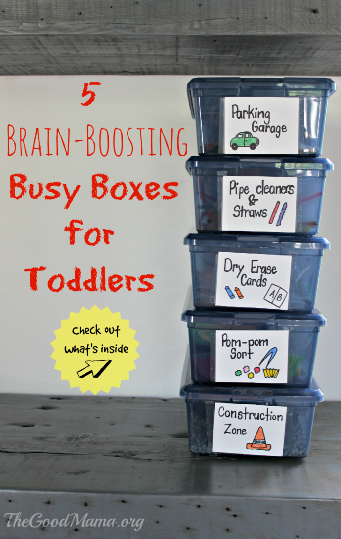 5 Brain-Boosting Busy Boxes for Toddlers - The Good Mama