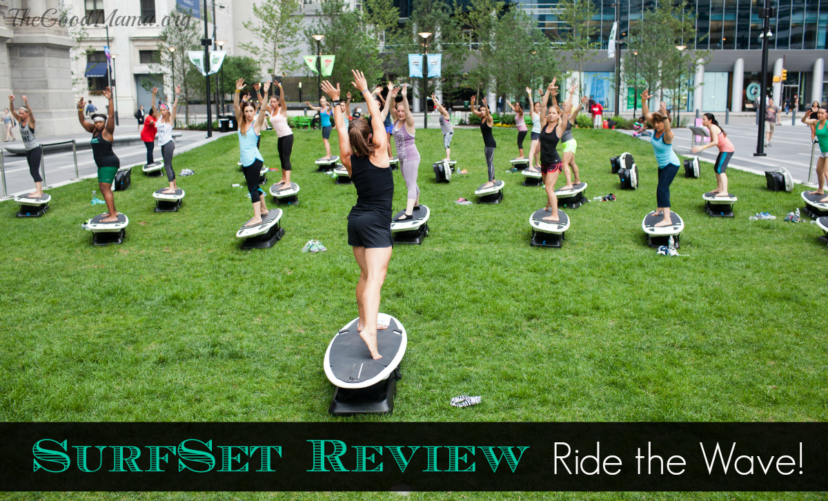 Surfset Fitness Review- Ride the Wave! - The Good Mama
